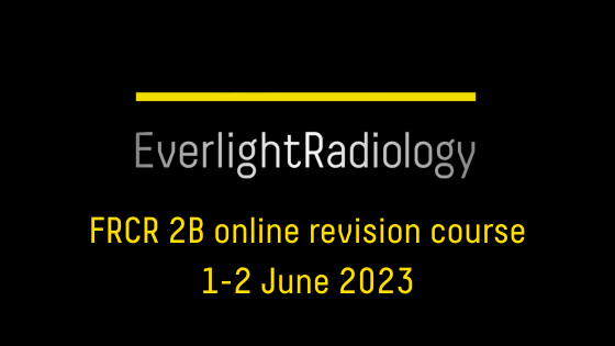 Everlight offers FRCR 2B online course with Revise Radiology